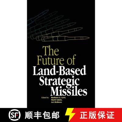 【3-4周达】精装 The Future of Land-based Strategic Missiles [9780883186190]