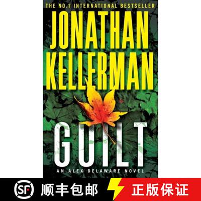 【3-4周达】Guilt (Alex Delaware series, Book 28): A compulsively intriguing psychological thriller [9780755374564]