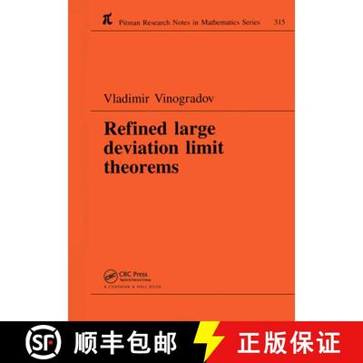 【3-4周达】Refined Large Deviation Limit Theorems [9780582254992]