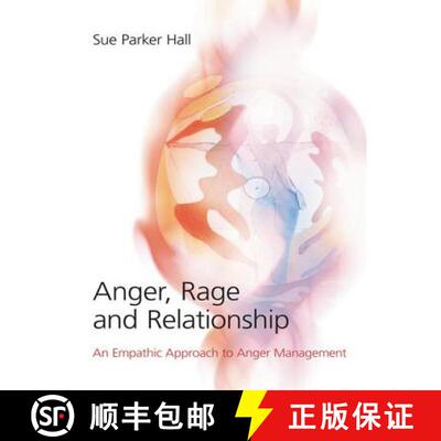 【3-4周达】精装 Anger, Rage and Relationship: An Empathic Approach to Anger Management [9780415413473]