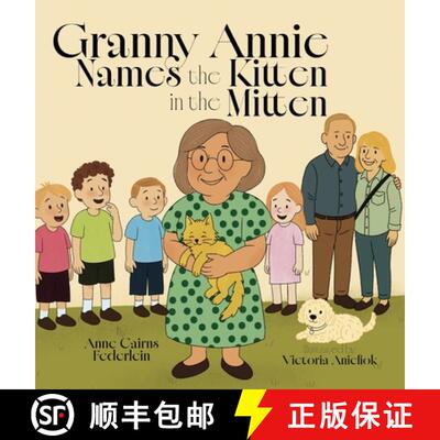 【3-4周达】精装 Granny Annie Names the Kitten in the Mitten [9798349650338]