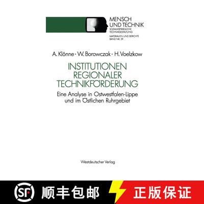 【3-4周达】Institutionen regionaler Technikförderung : Eine Analyse in Ostwestfalen-Lippe und im Ös... [9783531123400]