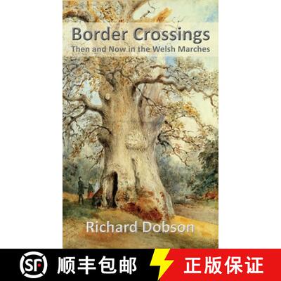【3-4周达】精装 Border Crossings: Then and Now in the Welsh Marches [9781786235428]