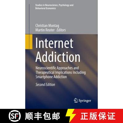 【3-4周达】Internet Addiction : Neuroscientific Approaches and Therapeutical Implications Including S... [9783319834825]