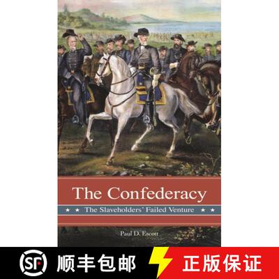 【3-4周达】The Confederacy: The Slaveholders' Failed Venture [9780275994099]