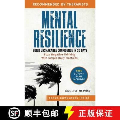 【3-4周达】Mental Resilience: Build Unshakable Confidence and Stop Negative Thinking in 30 Days with ... [9781966552239]