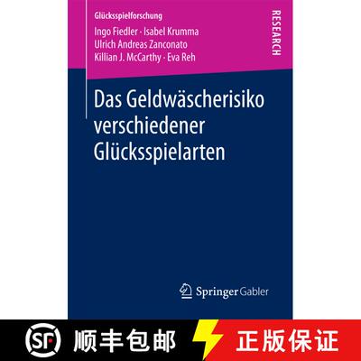 【3-4周达】Das Geldwaescherisiko verschiedener Gluecksspielarten (1. Aufl. 2017) (1. Aufl. 2017) (1. ... [9783658166243]