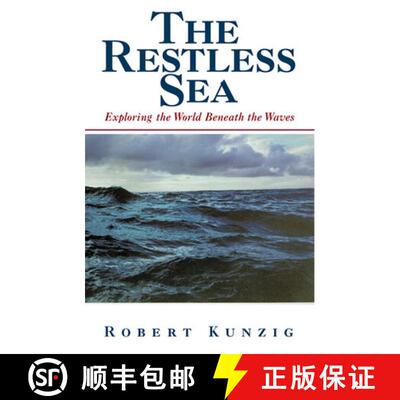 【3-4周达】精装 The Restless Sea – Exploring the World Beneath the Waves [9780393045628]