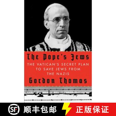 【3-4周达】精装 The Pope's Jews: The Vatican's Secret Plan to Save Jews from the Nazis [9780312604219]