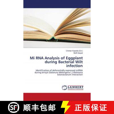 预订 Mi RNA Analysis of Eggplant during Bacterial Wilt infection [9786139585298]