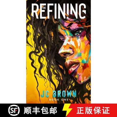 【3-4周达】The Refining (Book One): A Multiple POV Novel [9781777330705]