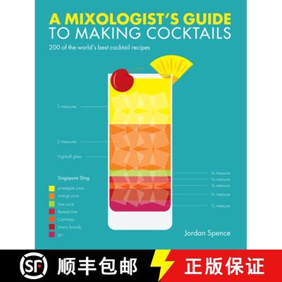 【3-4周达】A Mixologist's Guide to Making Cocktails: 200 of the World's Best Cocktail Recipes [9781787391314]