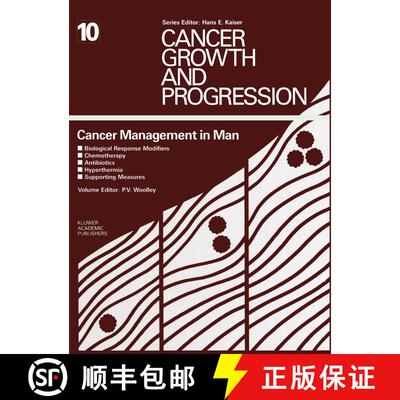 【3-4周达】Cancer Management in Man: Biological Response Modifiers, Chemotherapy, Antibiotics, Hypert... [9789401069830]