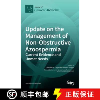 【3-4周达】精装 Update on the Management of Non-Obstructive Azoospermia: Current Evidence and Unmet N... [9783036534336]