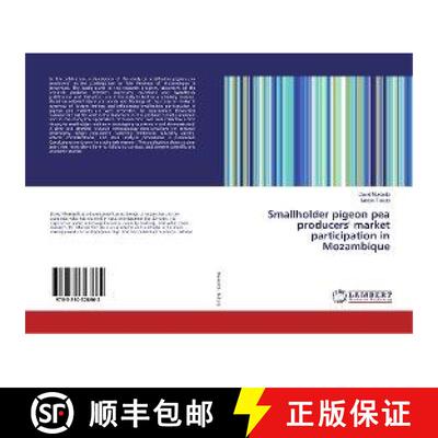 预订 Smallholder pigeon pea producers' market participation in Mozambique [9783330328662]