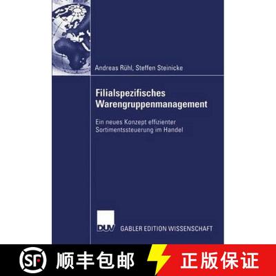 【3-4周达】Filialspezifisches Warengruppenmanagement : Ein neues Konzept effizienter Sortimentssteuer... [9783824479153]