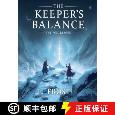 【3-4周达】The Keeper's Balance : The Void Reborn [9798233869167]