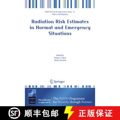 【3-4周达】Radiation Risk Estimates in Normal and Emergency Situations [9781402049552]