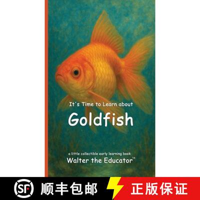 【3-4周达】It's Time to Learn about Goldfish [9798295409042]