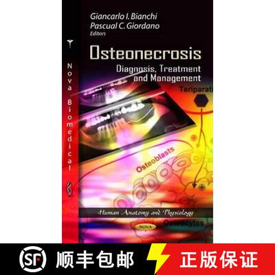 【3-4周达】精装 Osteonecrosis: Diagnosis, Treatment and Management [9781622572823]