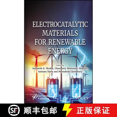 【3-4周达】Electrocatalytic Materials for Renewable Energy [9781119901051]
