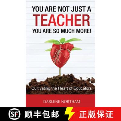 【3-4周达】You Are Not Just A Teacher; You Are So Much More! [9781734294866]