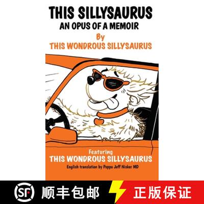 【3-4周达】精装 This Sillysaurus: An Opus of a Memoir [9781771805063]