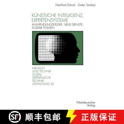 【3-4周达】Künstliche Intelligenz, Expertensysteme : Anwendungsfelder, neue Dienste, soziale Folgen [9783531125350]
