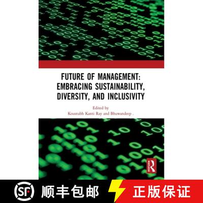 【3-4周达】Future of Management: Embracing Sustainability, Diversity, and Inclusivity: Proceedings of... [9781032916835]