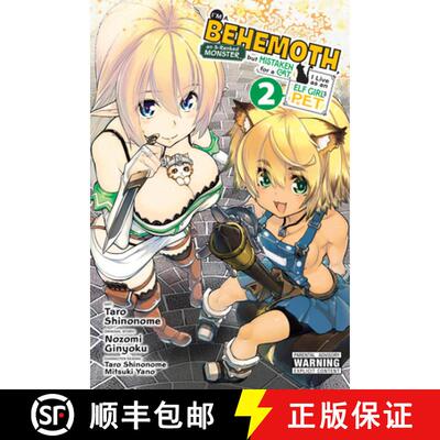 【3-4周达】I'm a Behemoth, an S-Ranked Monster, But Mistaken for a Cat, I Live as an Elf Girl's Pet, ... [9781975399528]