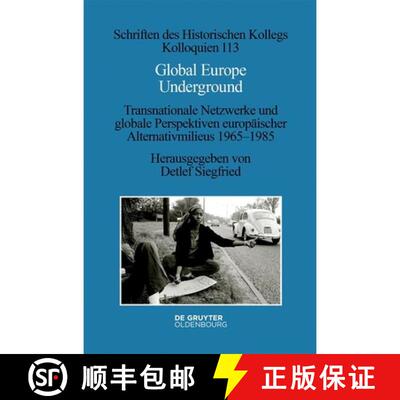 【3-4周达】精装 Global Europe Underground: Transnationale Netzwerke Und Globale Perspektiven Europäi... [9783111132792]