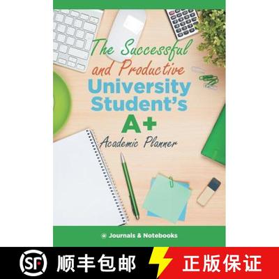 【3-4周达】The Successful and Productive University Student's A+ Academic Planner [9781683266457]