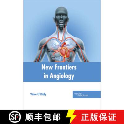 【3-4周达】New Frontiers in Angiology [9781632414434]
