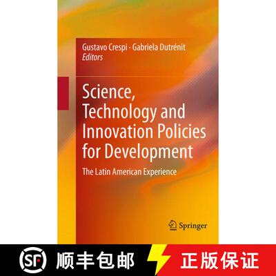 【3-4周达】Science, Technology and Innovation Policies for Development : The Latin American Experienc... [9783319375779]