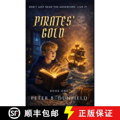 【3-4周达】Pirates' Gold: A Middle-Grade Time-Travelling Storyline Adventure [9781738057504]