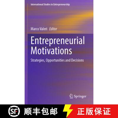 【3-4周达】Entrepreneurial Motivations: Strategies, Opportunities and Decisions [9783031544378]
