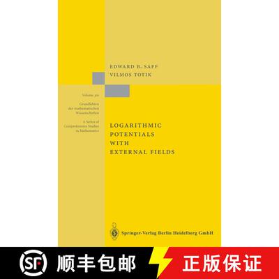 【3-4周达】Logarithmic Potentials with External Fields [9783642081736]