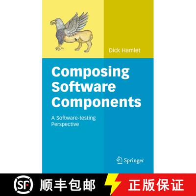 【3-4周达】精装 Composing Software Components : A Software-testing Perspective [9781441971470]