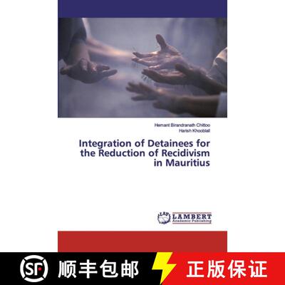 预订 Integration of Detainees for the Reduction of Recidivism in Mauritius [9786200316172]