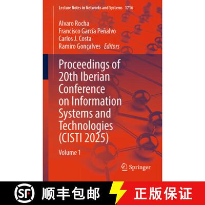 【3-4周达】Proceedings of 20th Iberian Conference on Information Systems and Technologies (CISTI 2025... [9783032109286]
