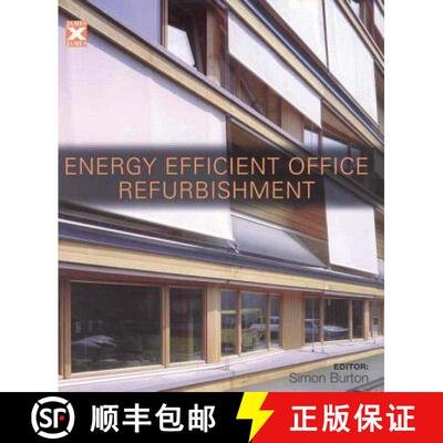 【3-4周达】Energy-Efficient Office Refurbishment: Designing for Comfort [9781902916019]