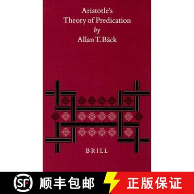 预订 精装 Aristotle's Theory of Predication: [9789004117198]