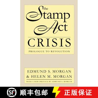 预订 The Stamp Act Crisis – Prologue to Revolution [9780807845134]