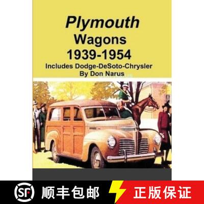 【3-4周达】Plymouth Wagons 1939-1954 [9781467559850]