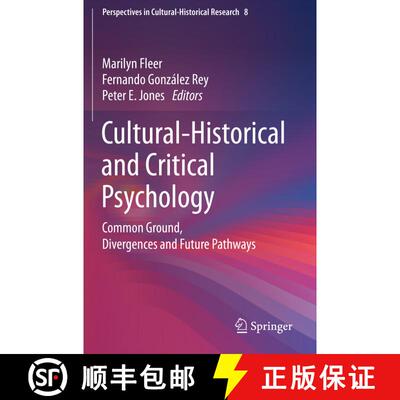 【3-4周达】Cultural-Historical and Critical Psychology: Common Ground, Divergences and Future Pathways [9789811522116]
