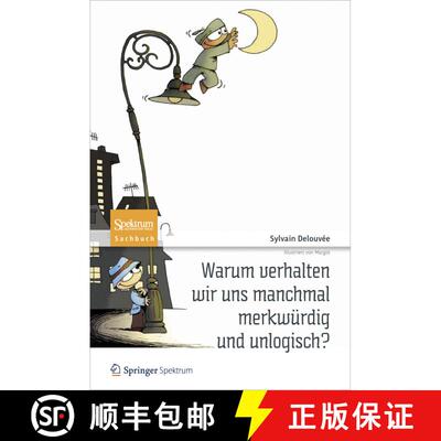 【3-4周达】Warum verhalten wir uns manchmal merkwürdig und unlogisch? [9783827430335]