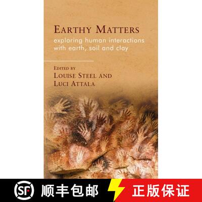 【3-4周达】精装 Earthy Matters : Exploring Human Interactions with Earth, Soil and Clay [9781837721351]