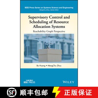 【3-4周达】Supervisory Control And Scheduling Of Resource Allocation Systems: Reachability Graph Pers... [9781119619680]
