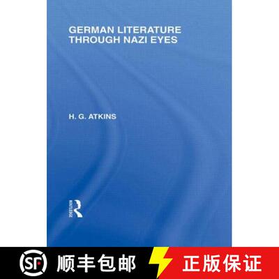 【3-4周达】German Literature Through Nazi Eyes (RLE Responding to Fascism) [9780415848695]