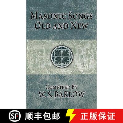 【3-4周达】Masonic Songs Old and New [9781605320472]